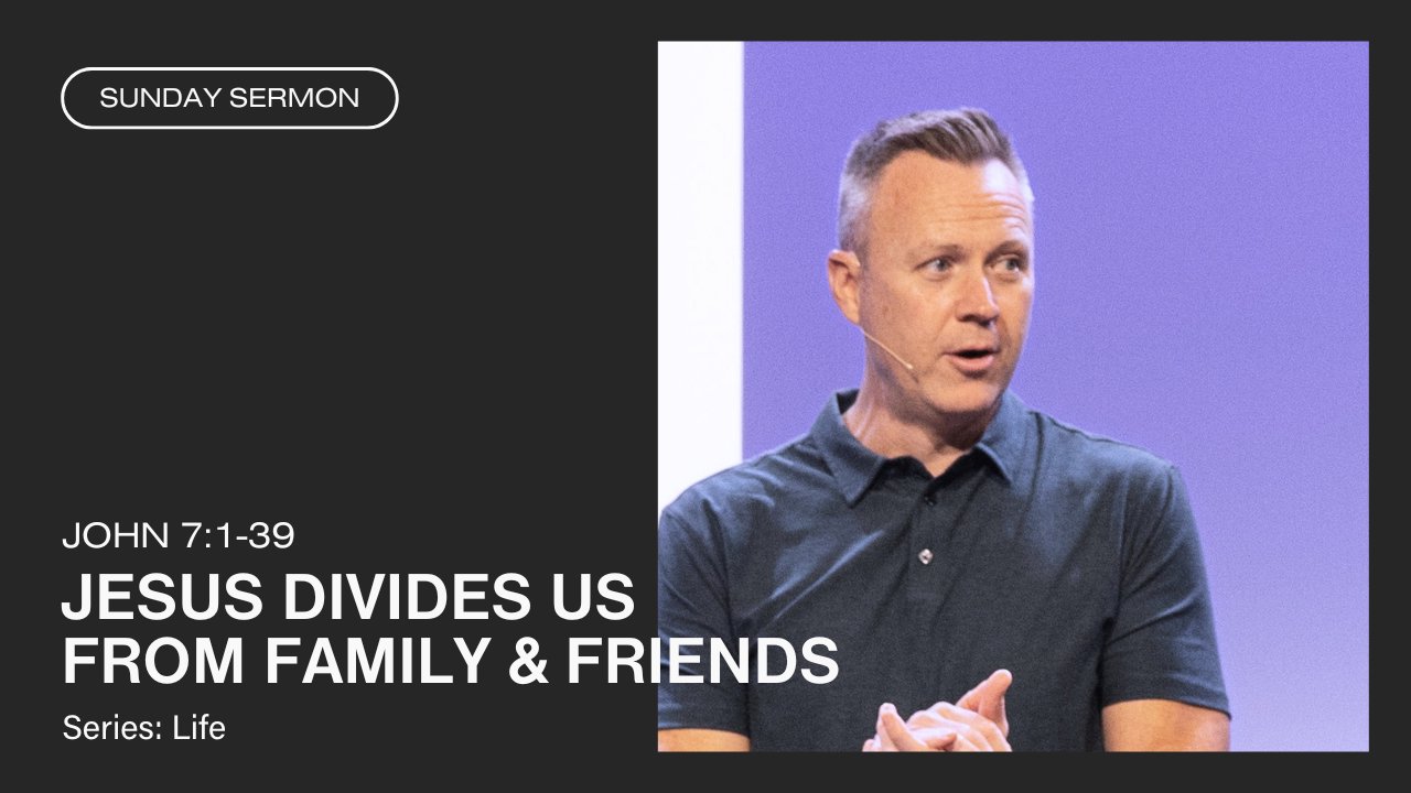 Jesus Divides Us From Family & Friends - Mission Bible Church
