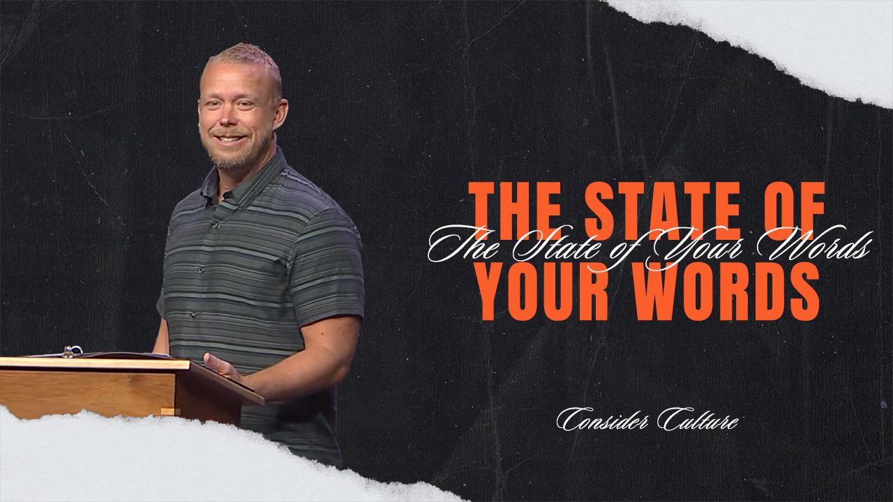 The State of Your Words - The Grove Community Church