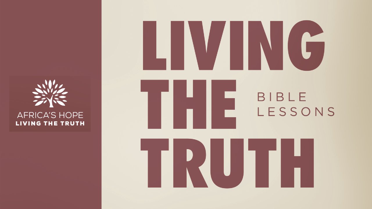 Living the Truth - Africa's Hope