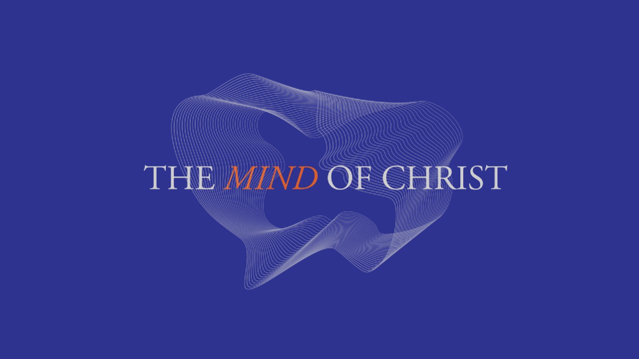 The Mind of Christ - Life At Cornerstone
