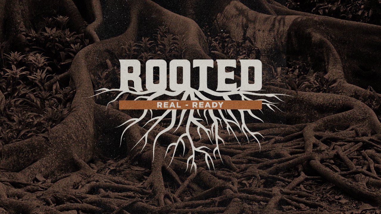 Rooted: Real & Ready (Men) - Grace Church - MN